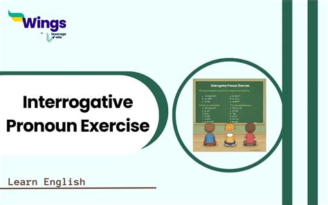 Interrogative Pronoun Exercise With Answers Download Pdf