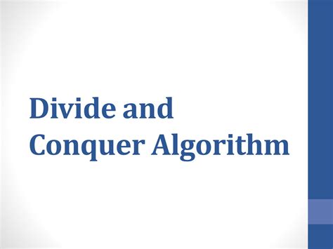 SOLUTION Divide And Conquer In Design Algorithm DAA Studypool