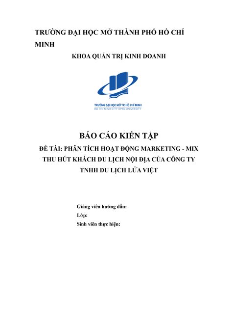 BÁO CÁO KIẾN TẬP CÔNG TY TNHH DU LỊCH LỬA VIỆT TRƯỜNG ĐẠI HỌC MỞ THÀNH PHỐ HỒ CHÍ MINH KHOA