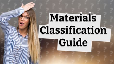 How Do You Classify Materials For Engineering Use Youtube