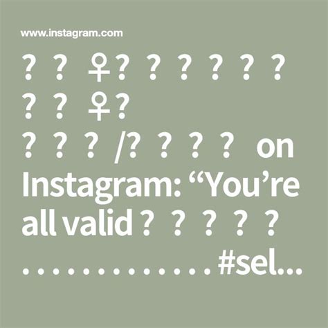 🧚‍♀️𝐋𝐢𝐲𝐚𝐡🧚‍♀️ 𝐬𝐡𝐞 𝐭𝐡𝐞𝐲 On Instagram “youre All Valid 🥺👉🏻👈🏻 Selflove