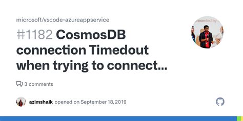 Cosmosdb Connection Timedout When Trying To Connect From Vs Code