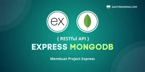 tutorial restful api express dan mongodb 1 membuat project express