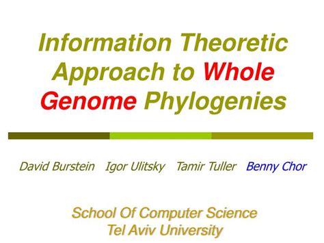 Ppt Information Theoretic Approach To Whole Genome Phylogenies Powerpoint Presentation Id