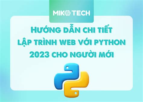 Hướng Dẫn Lập Trình Web Với Python Cho Người Mới