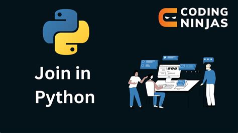 Python String Join Method Naukri Code 360