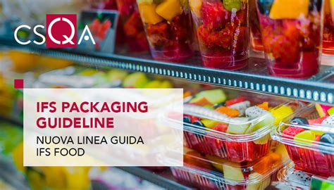Csqa Ifs Packaging Guidelines