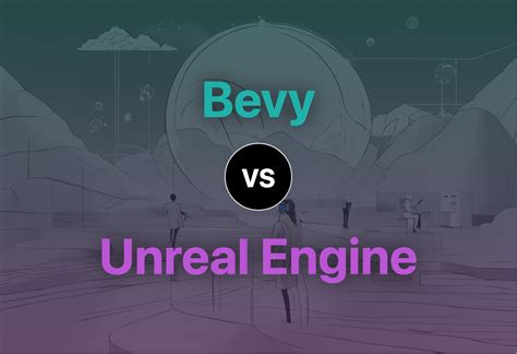 Bevy Vs Unreal Engine Which One Leads In Innovation Aircada Blog
