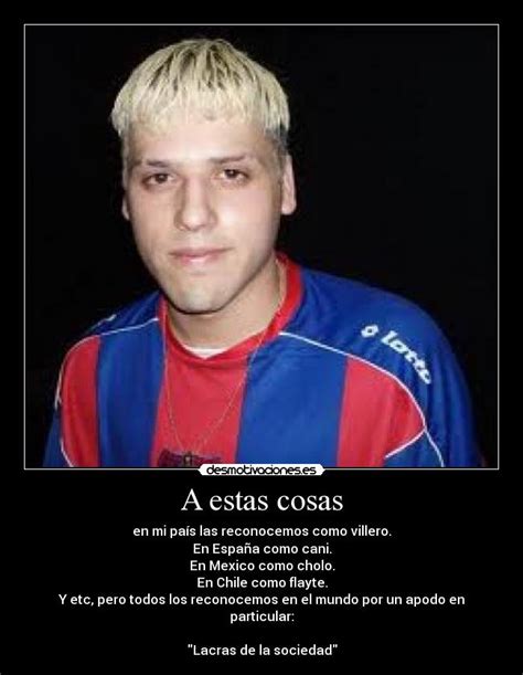 Imágenes Y Carteles De Villeros Desmotivaciones