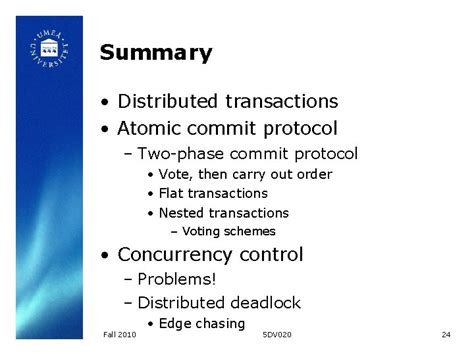 distributed systems fall 2010 distributed transactions outline flat
