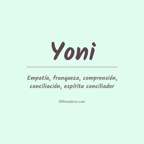Significado Del Nombre Yoni