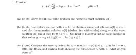Solved 2 Consider The Second Order Runge Kutta Method Or