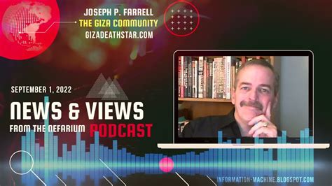 Joseph P Farrell News And Views From The Nefarium Sept 1 2022