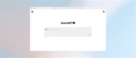 Openai最新发布：ai搜索工具searchgpt挑战谷歌与chatgpt，效果如何？ Ai部落