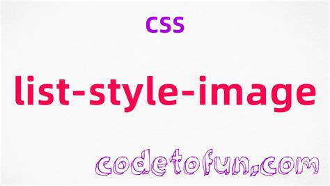 CSS List Style Image Property CodeToFun