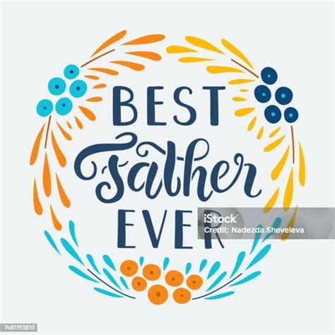 최고의 아버지가 손으로 그린 글자 문구가 있는 인사말 카드 꽃 화환 장식입니다 Eps 10 벡터 빈티지 스타일 일러스트 레이 션