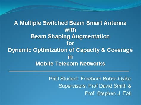 A Multiple Switched Beam Smart Antenna With Beam