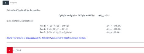 solved calculate Δhrxn in kj ﻿for the