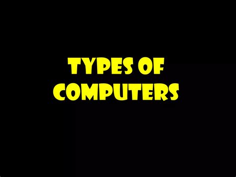 Classification Of Computer Ppt