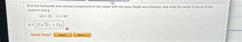 Solved Find The Horizontal And Vertical Components Of The Chegg Com