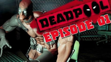 Deadpool Ps4 Playthrough 01 Script Bang Boom Youtube