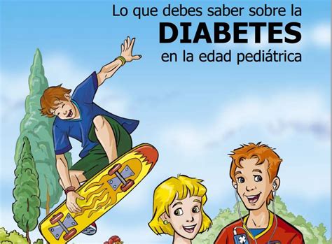 Lo Que Debes Saber Sobre La Diabetes En Edad Pediátrica Sepeap