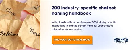 200 Catchy Chatbot Name Ideas And How To Name Your Bot