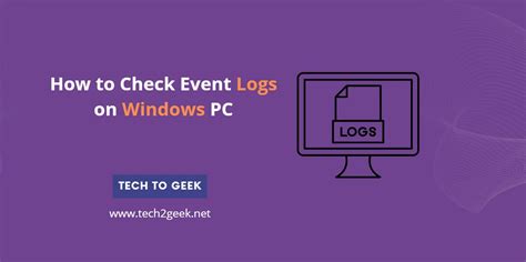 How To Check Event Logs On Windows PC 2024