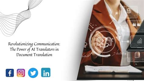 Ppt Revolutionizing Communication The Power Of Ai Translators In Document Translation
