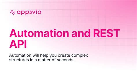 Automation And Rest Api Appsvio Documentation