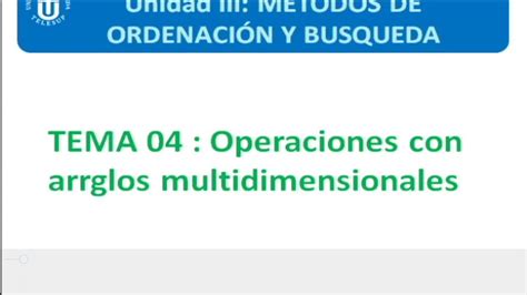operaciones con arreglos multidimensionales youtube