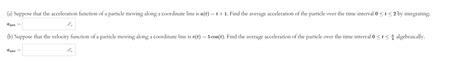 solved a suppose that the acceleration function of a