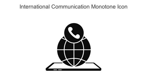 International Communication Monotone Icon In Powerpoint Pptx Png And Editable Eps Format