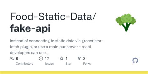 GitHub Food Static Data Fake Api Instead Of Connecting To Static Data Via Groceristar Fetch