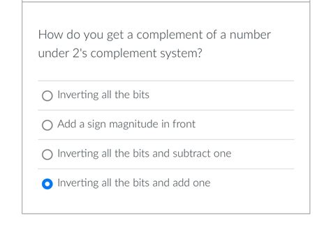 Solved How Do You Get A Complement Of A Number Under 2 S Chegg Com