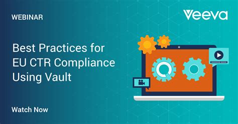Webinar Best Practices For EU CTR Compliance Using Vault Veeva