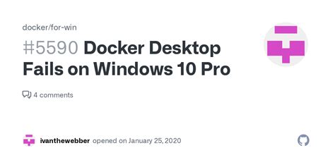 Docker Desktop Fails On Windows Pro Issue Docker For Win GitHub