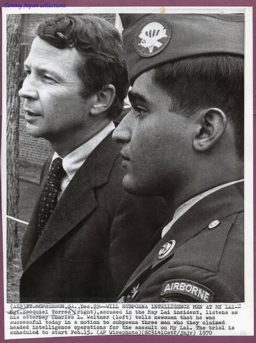 1970 Trial Of Sgt Esequiel Torres My Lai Massacre Vietnam Flickr