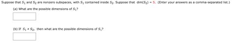 solved suppose that s1 and s2 are nonzero subspaces with s1