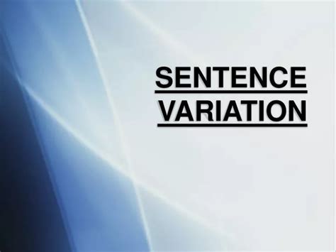 Ppt Sentence Variation Powerpoint Presentation Free Download Id