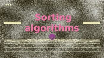 Sorting Algorithm By RashaICT TPT