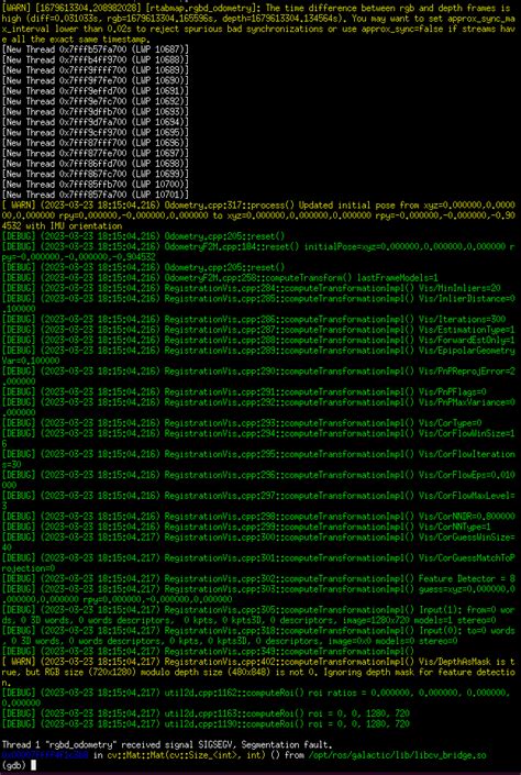 Tried Gdb [rgbd Odometry 1] Process Has Died [pid 10089 Exit Code