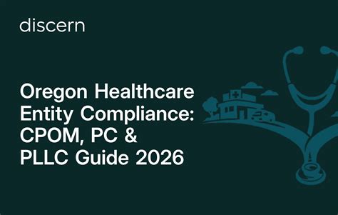 Discern Oregon Healthcare Compliance Entity Management Requirements