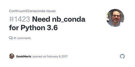Need Nbconda For Python 36 · Issue 1423 · Continuumioanaconda Issues · Github