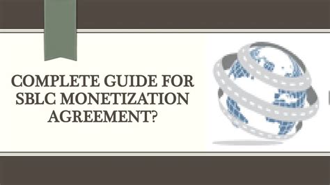 PPT SBLC Monetization Agreement Complete Guide PowerPoint Presentation ID 8004763