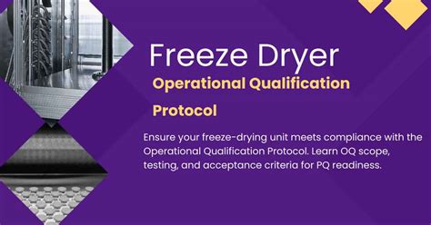 Freeze Dryer Operational Qualification Protocol • Asita Freeze Dryer