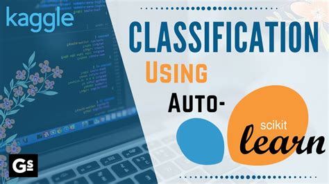 Auto Sklearn For Classification Dataset 🤩👨‍💻 Youtube