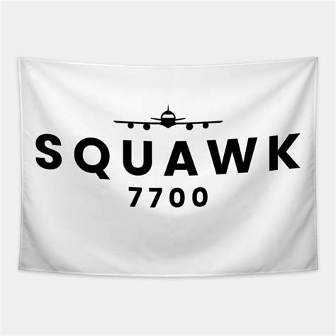 Squawk 7700 Code Transponder Emergency Aviation Tapestry Teepublic