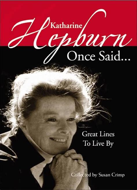 Katharine Hepburn Movie Quotes