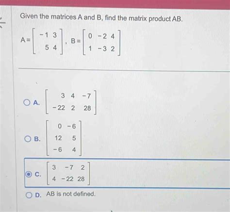 solved given the matrices a and b find the matrix product ab a
